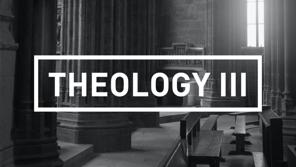 Theology III - Ethnos360 Bible Institute